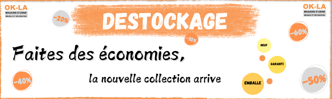 OK-LA magasin de meuble et déco pas cher. Qualité, arrivages et promos.